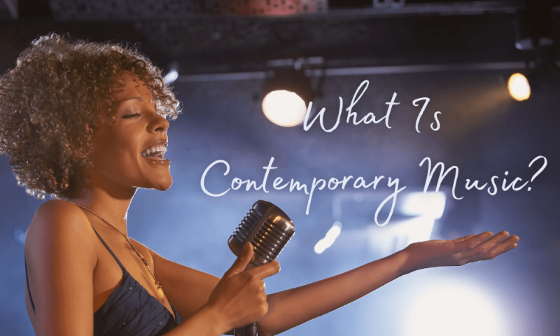 What Is Contemporary Music? Definition, Composers & Examples